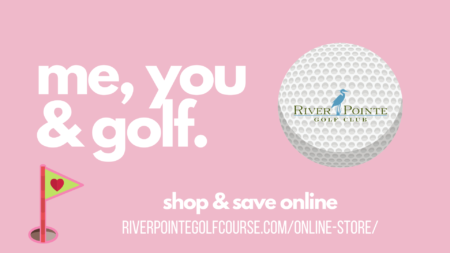 Events from March 5, 2020 – February 8, 2020 – River Pointe Golf Course